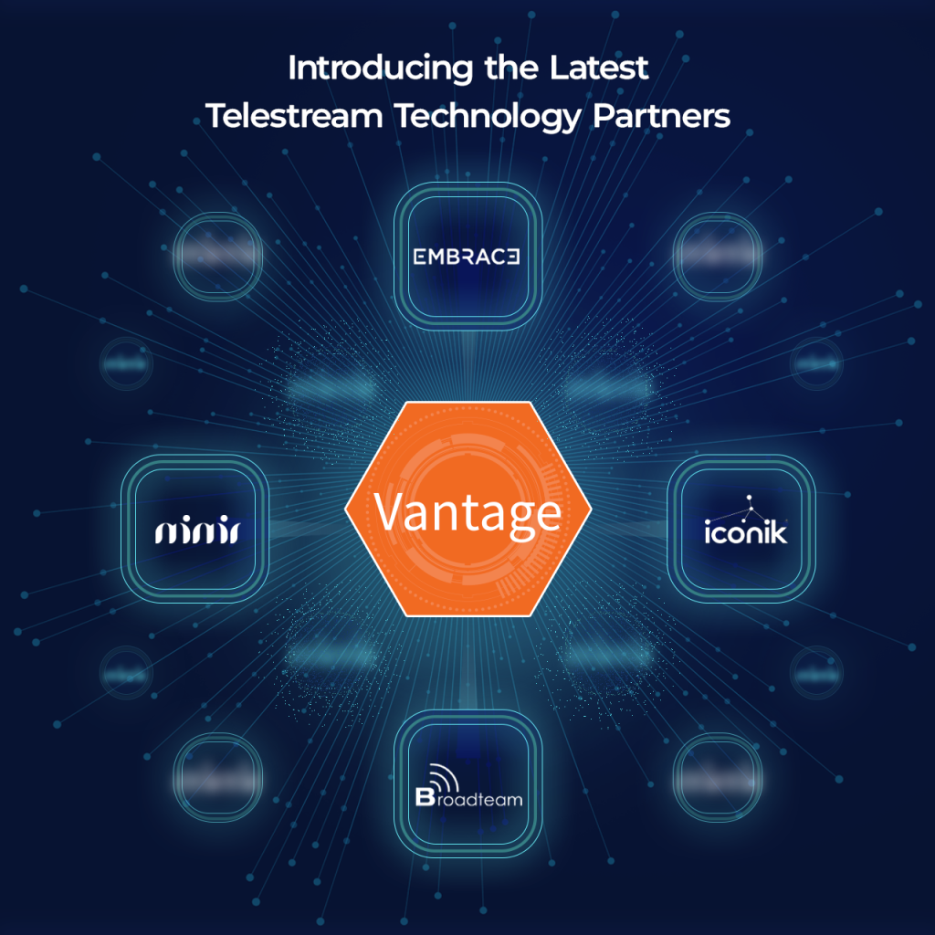 Telestream Expands Vantage Ecosystem to Empower Distributed Media Organizations with Modern ...